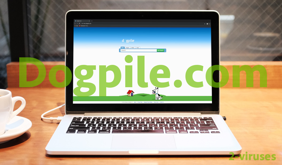 Dogpile.com virus – How to remove – Dedicated 2-viruses.com Dogpile.com virus – How to remove – Dedicated 2-viruses.com