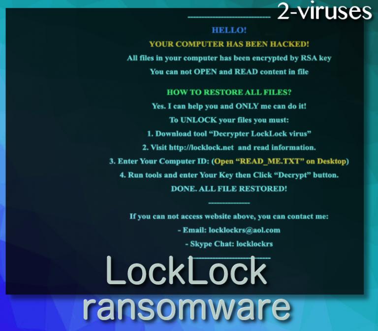 LockLock Ransomware - Dedicated 2-viruses.com