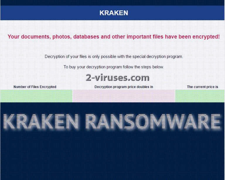 Kraken ransomware - Dedicated 2-viruses.com