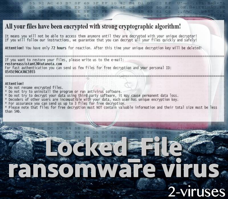 Locked_File ransomware virus – How to remove – Dedicated 2-viruses.com Locked_File ransomware virus – How to remove – Dedicated 2-viruses.com