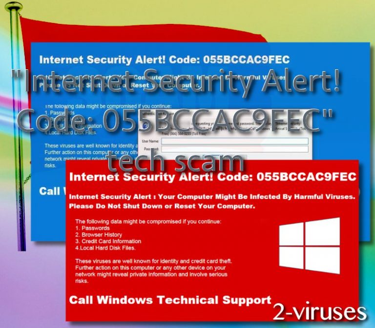 “Internet Security Alert! Code: 055BCCAC9FEC” tech scam - Dedicated 2 ...