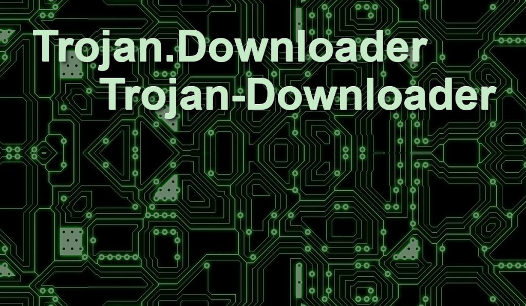 Trojan.Downloader – How to remove – Dedicated 2-viruses.com
